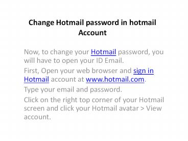 How To Change Hotmail Account Password? presentation | free to download