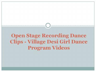 Open Stage Recording Dance Clips - Village Desi Girl Dance Program ...