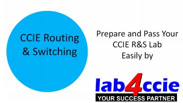PPT – CCIE Routing and Switching Lab Workbook PowerPoint presentation ...