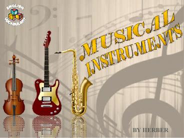 PPT – musical-instruments PowerPoint presentation | free to download ...