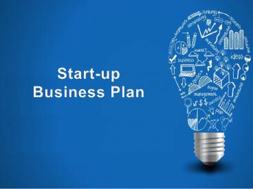 PPT – Start-Up Business Plan PowerPoint presentation | free to download ...