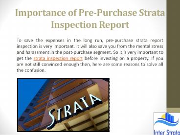 Importance of Pre-Purchase Strata Inspection Report presentation | free ...