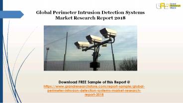 PPT – Global perimeter intrusion detection systems market research ...
