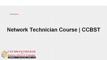 PPT – Network Technician Course | CCBST PowerPoint presentation | free ...