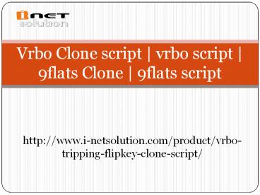 PPT – Vrbo Clone script | vrbo script | 9flats Clone | 9flats script PowerPoint presentation ...