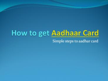 aadhar card,aadhar card update,aadhar status,pan card link aadhar card presentation | free to ...