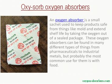 oxy-sorb oxygen absorbers for food storage (1) presentation | free to ...
