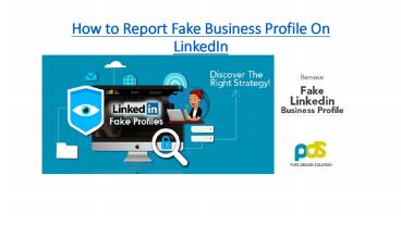 PPT – How to Report Fake Business Profile On LinkedIn | Pure Design ...