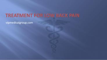 Treatment for Low Back Pain presentation | free to download