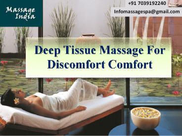 Deep Tissue Massage - Muscular Lean muscle & Tendon Comfort ...