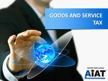 GST PPT presentation | free to download