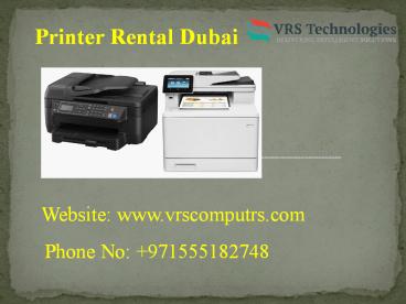 Photocopier Rental Dubai - Printer Rental - Rent Printer presentation ...