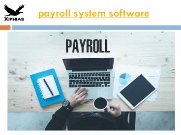 PPT – payroll system software PowerPoint presentation | free to ...