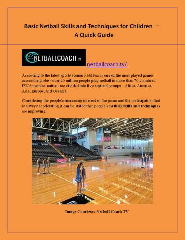 PPT – Basic Netball Skills and Techniques for Children – A Quick Guide ...