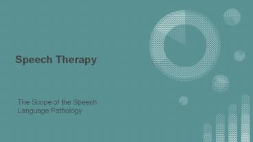 the scope of the speech language pathology presentation | free to download