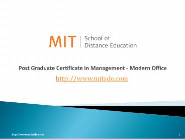 PPT – Post Graduate Certificate in Management - Modern Office ...