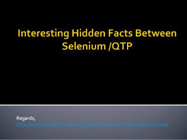 PPT – Interesting Hidden Facts Between Selenium and QTP PowerPoint ...