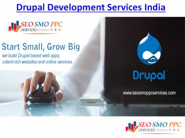 PPT – Drupal Development Services India PowerPoint presentation | free ...