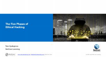 The Five Phases of Ethical Hacking presentation | free to download