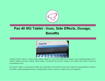 pan 40 mg tablet - uses, side effects, dosage, benefits presentation ...