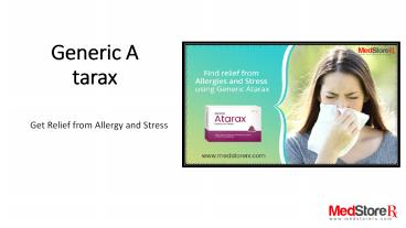 PPT – Generic Atarax for allergy and stress relief PowerPoint ...