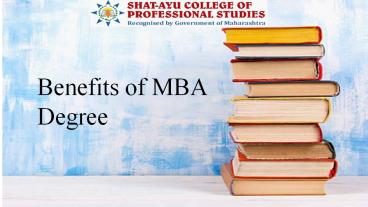 Benefits of MBA degree presentation | free to download