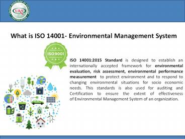 What is ISO 14001:2015 Certification. presentation | free to download
