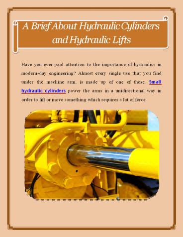 PPT – A Brief About Hydraulic Cylinders and Hydraulic Lifts PowerPoint ...