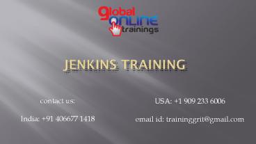 PPT – Jenkins Training | Jenkins Online Training - Global Training ...