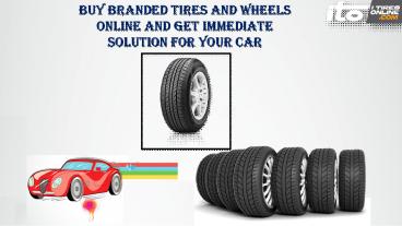 PPT – Branded tires and wheels shop (2) PowerPoint presentation | free ...