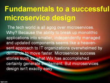 Fundamentals to a successful microservices design presentation | free ...