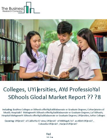 Colleges, Universities, And Professional Schools Global Market Report ...