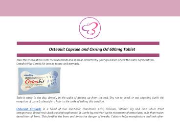Osteokit Capsule and Oxring Od 600mg Tablet presentation | free to download