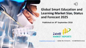PPT – Global Smart Education and Learning Market Size, Status and ...
