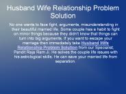 PPT – Husband Wife Relationship Problem Solution PowerPoint presentation | free to download - id ...