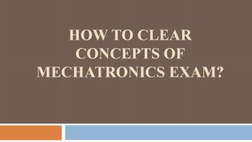 Mechatronics Online Courses presentation | free to download