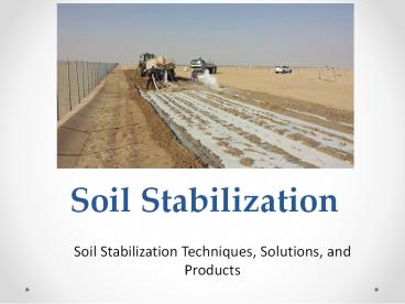 Soil Stabilization Techniques - SSI presentation | free to download