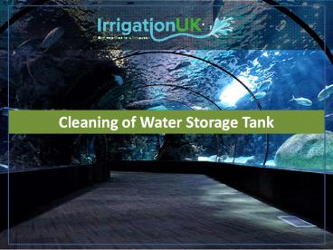 PPT – Cleaning of Water Storage Tank PowerPoint presentation | free to ...
