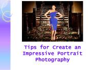 PPT – Tips for Professional Portrait Photography PowerPoint ...