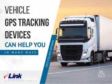 PPT – Vehicle GPS Tracking Devices PowerPoint presentation | free to ...