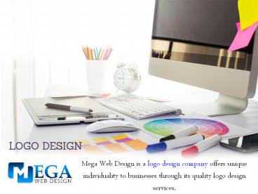 PPT – Choose Top Logo Design that is Excellent for Your Business ...