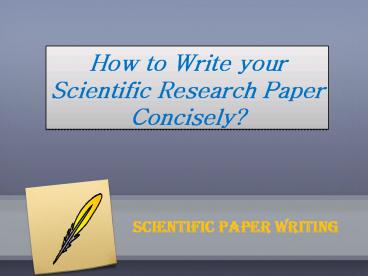Scientific Research Paper Writing Tips presentation | free to download