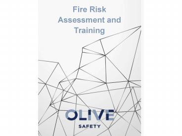 Fire Risk Assessment and Training presentation | free to download