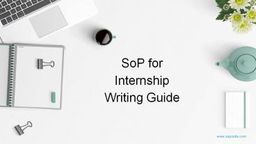 PPT – SoP for Internship Writing Guide PowerPoint presentation | free ...
