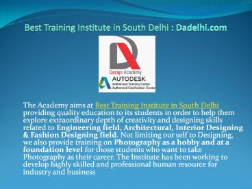 Best Training Institute in South Delhi presentation | free to download