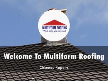 PPT – Detail Presentation About Multiform Roofing PowerPoint presentation | free to download ...