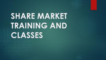 share market training and classes presentation | free to download