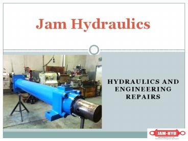 PPT – Hydraulic Cylinders And Their Use In Important Industrial ...