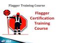 139 Flagger Training Safety PPTs View free & download | PowerShow.com