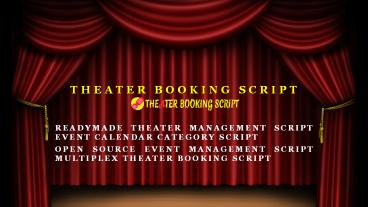 PPT – Open Source Event Management Script - Multiplex Theater Booking ...